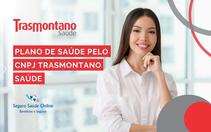 Plano de Saúde pelo CNPJ da Trasmontano, Tabela de Preços e Rede ...